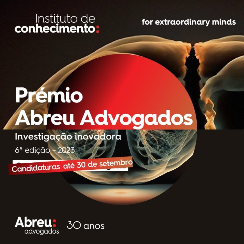 Prémio Abreu Advogados 2023 Prorrogação Do Prazo Para Candidaturas